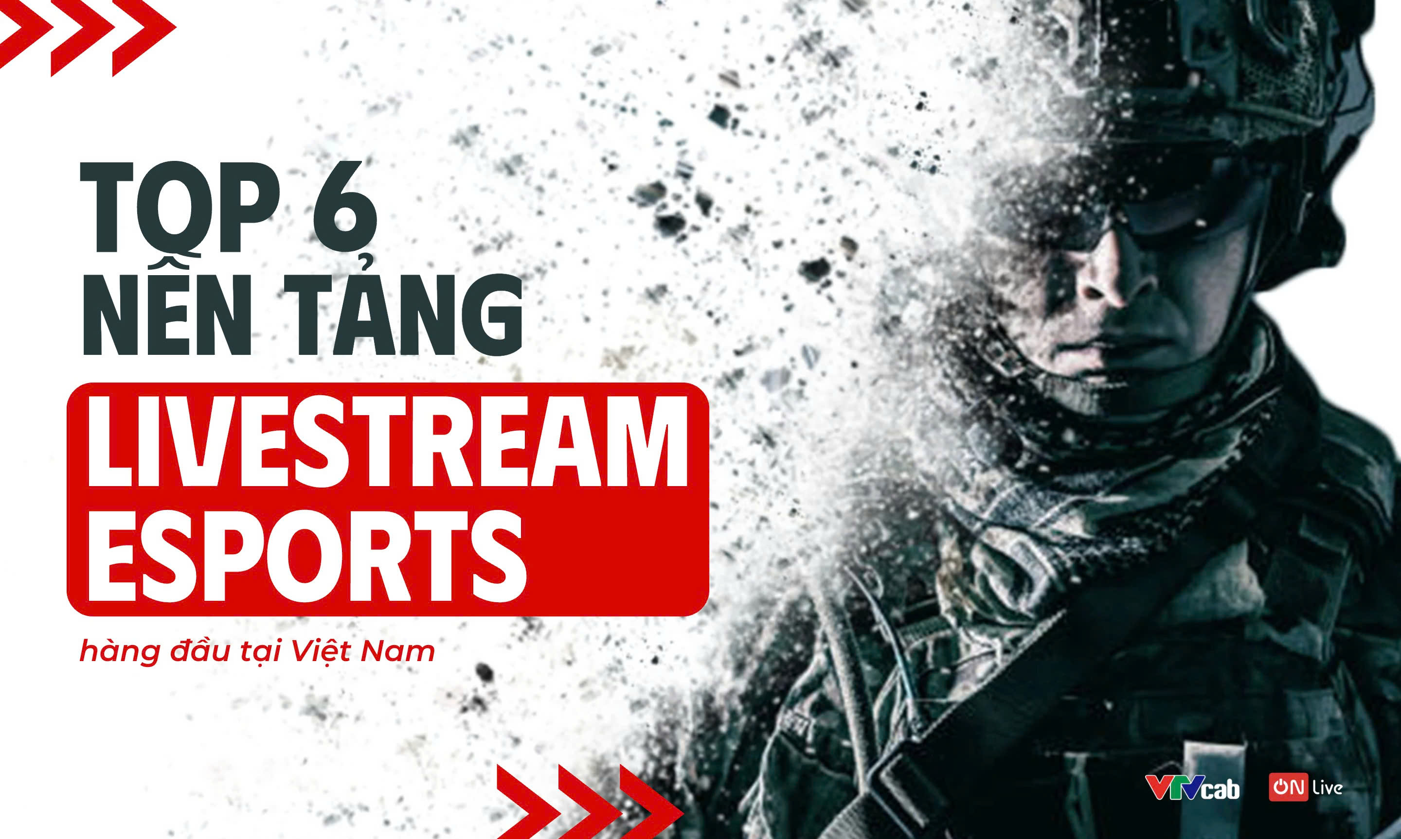 Top 6 nền tảng livestream eSports hàng đầu Việt Nam