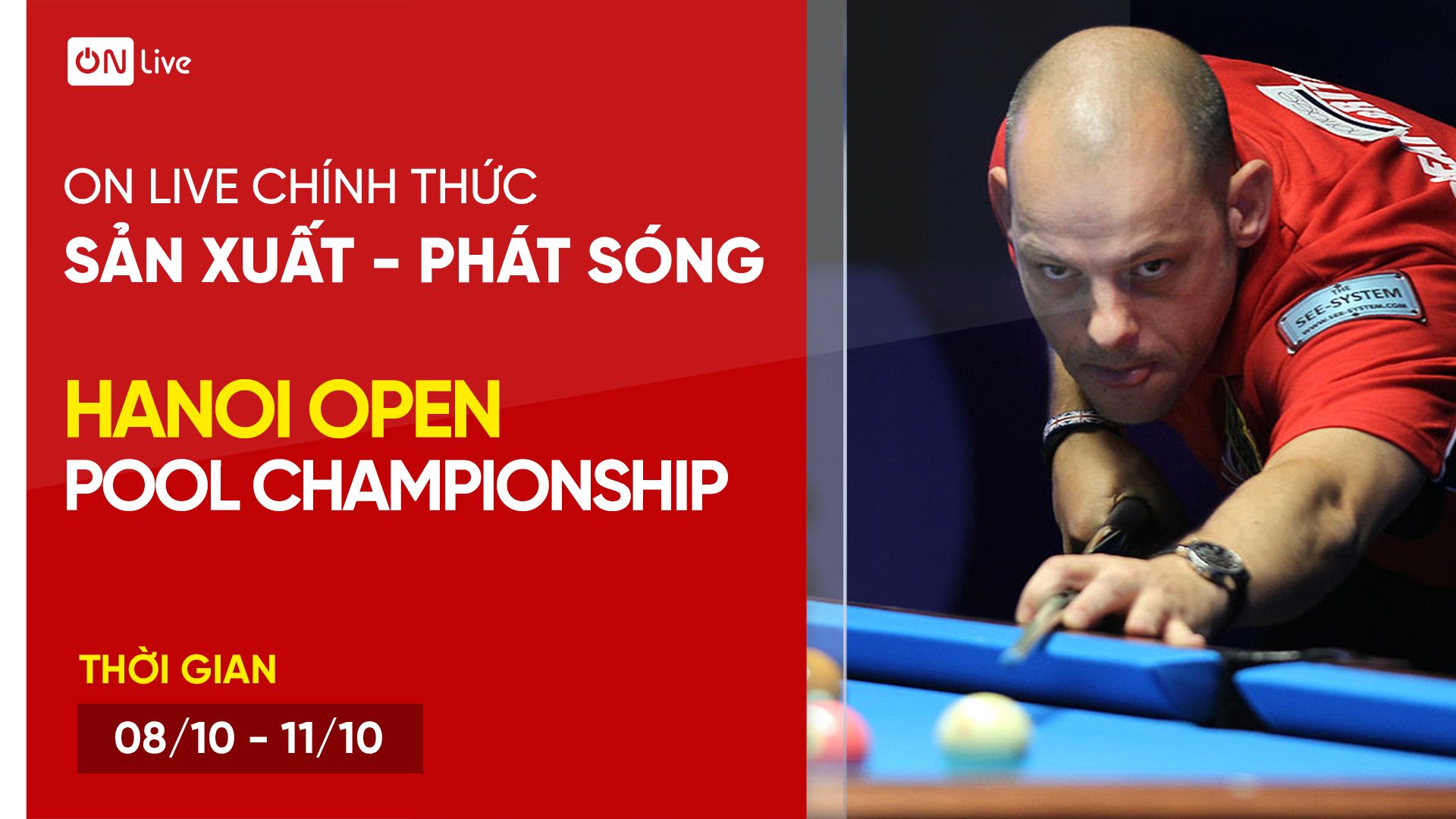 Lịch Thi Đấu “Hanoi Open Pool Championship 2024” - Trực Tiếp Trên ON Live