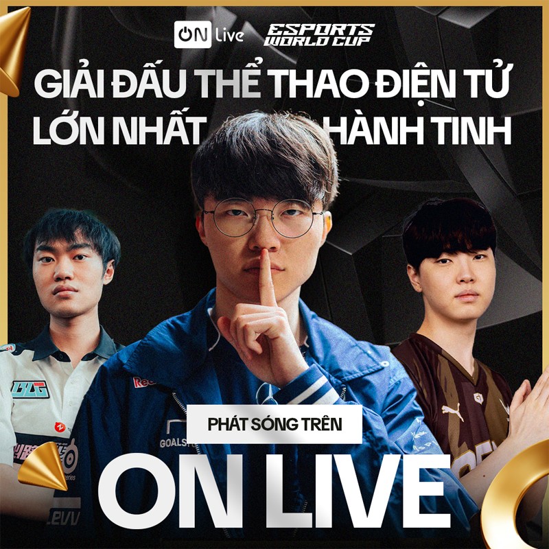 Nền tảng livestream tương tác ON Live phát sóng miễn phí “Esports World ...