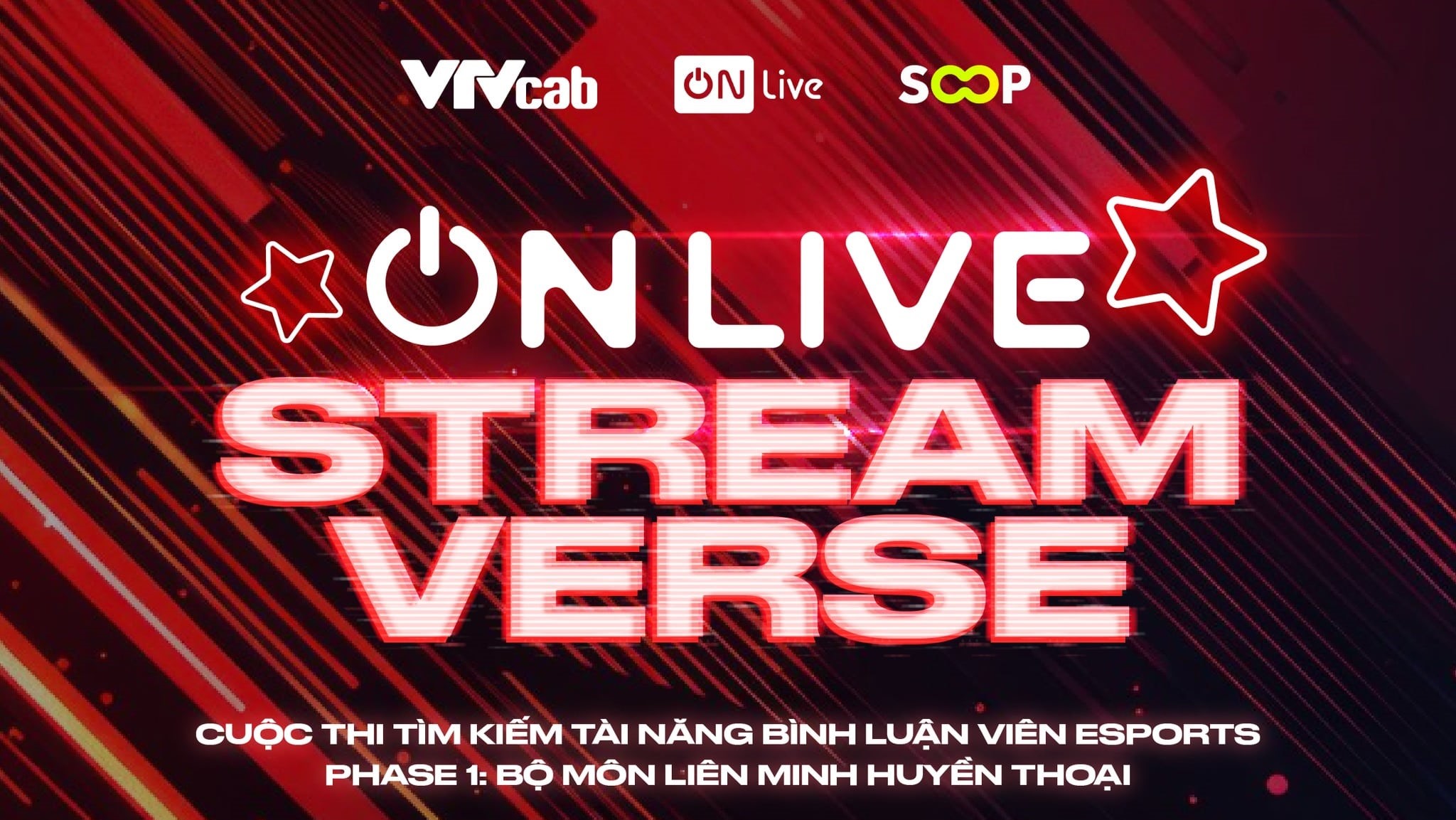 ON Live Streamverse 2025 mở ra sân chơi cho caster thể thao điện tử Việt Nam thế hệ mới
