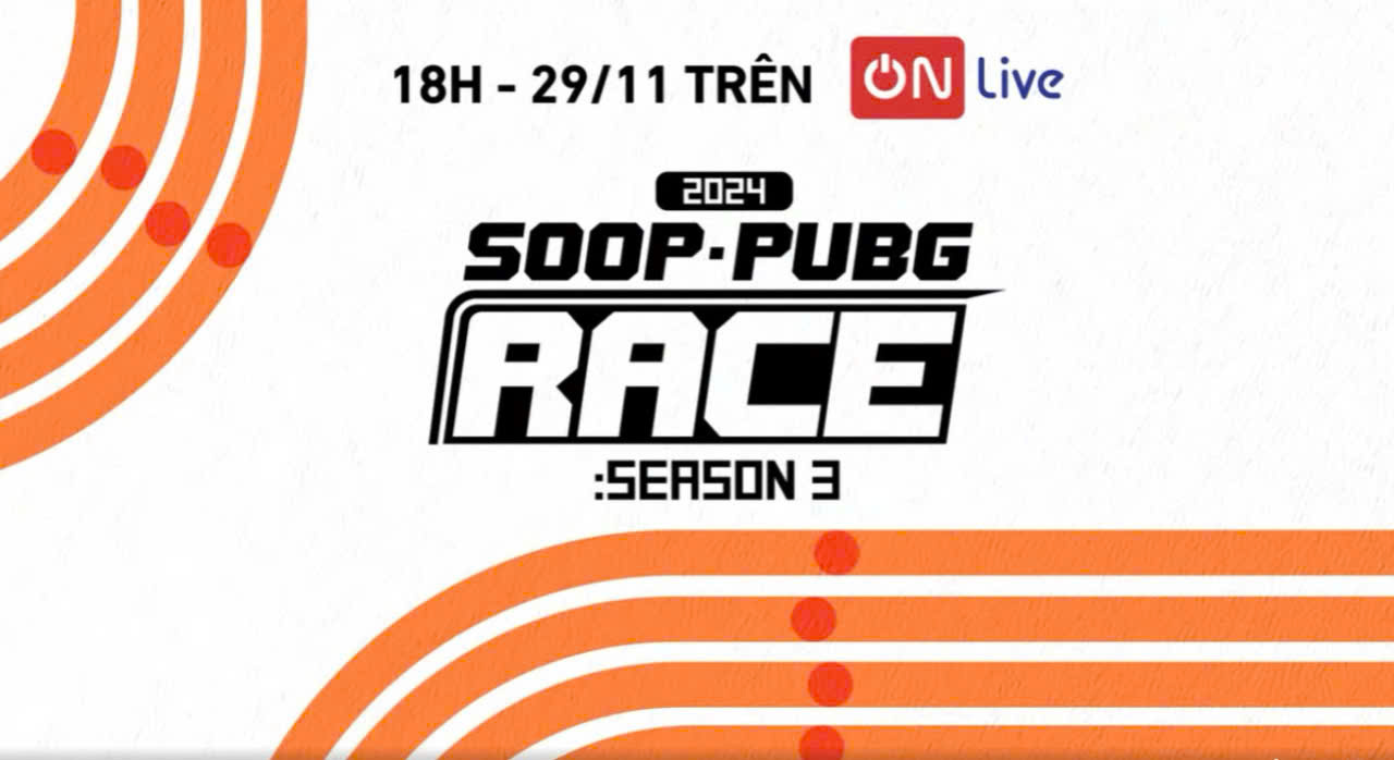 ON Live eSports tổ chức, phát sóng SOOP PUBG Race: Đại chiến Việt - Thái