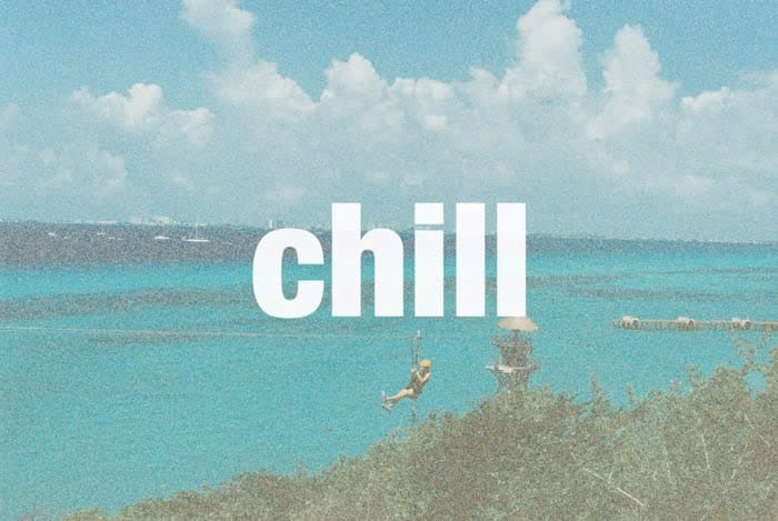 Chill là gì? Khám phá nguồn gốc và lý do từ 'chill' trở nên viral với ...